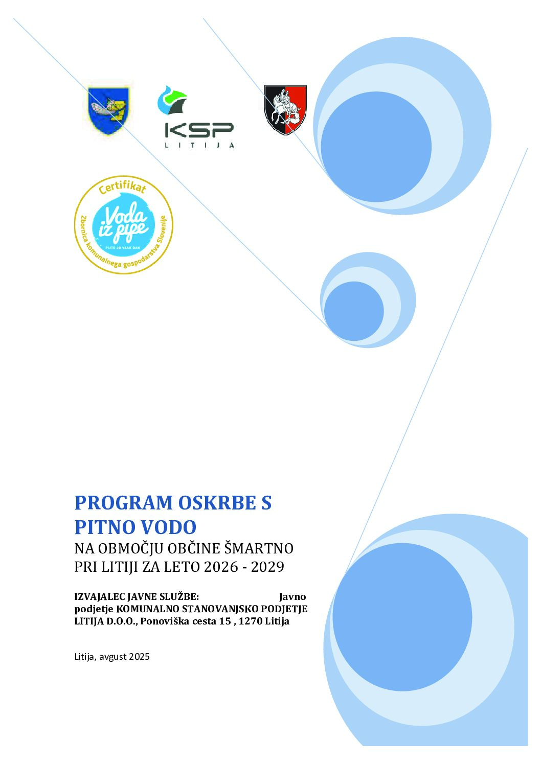 Program oskrbe s pitno vodo ŠMARTNO PRI LITIJI za leto 2026-2029 ...